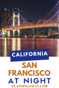 15 Best Things To Do In San Francisco at Night (Including San Francisco ...